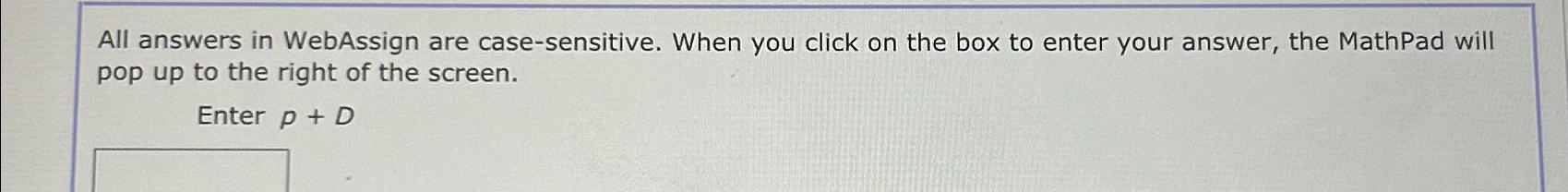Solved All answers in WebAssign are case-sensitive. ﻿When | Chegg.com