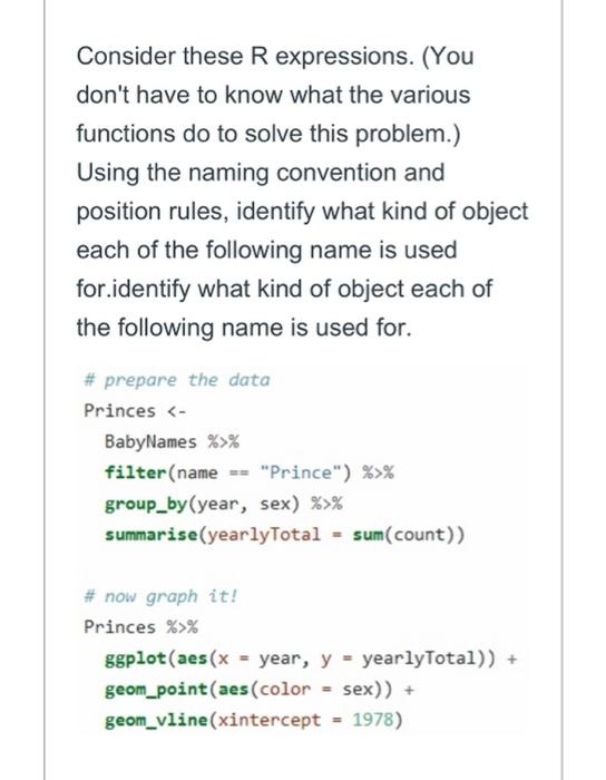 Solved Consider these R expressions. (You don't have to know | Chegg.com