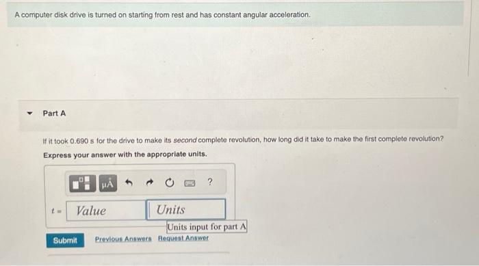 Solved A computer disk drive is turned on starting from rest | Chegg.com