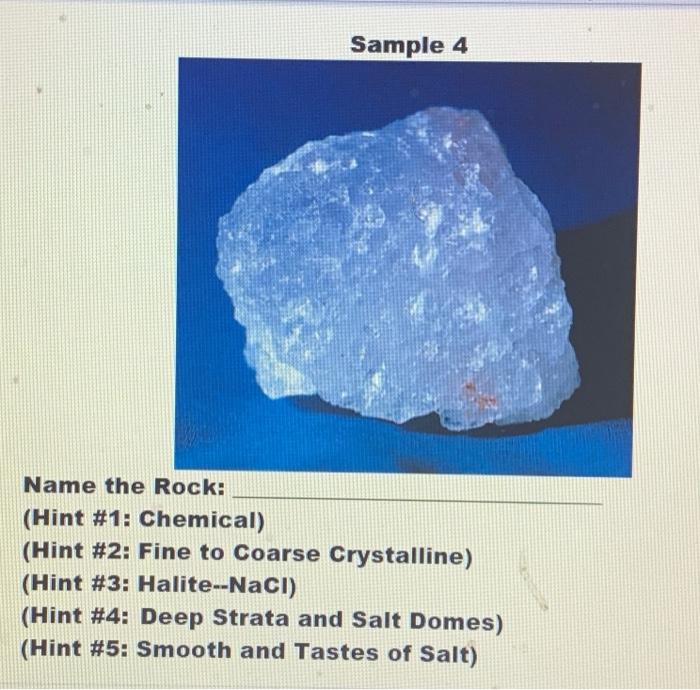 Solved Sample #1 Name the Rock: (Hint #1: Large Grain Size) | Chegg.com