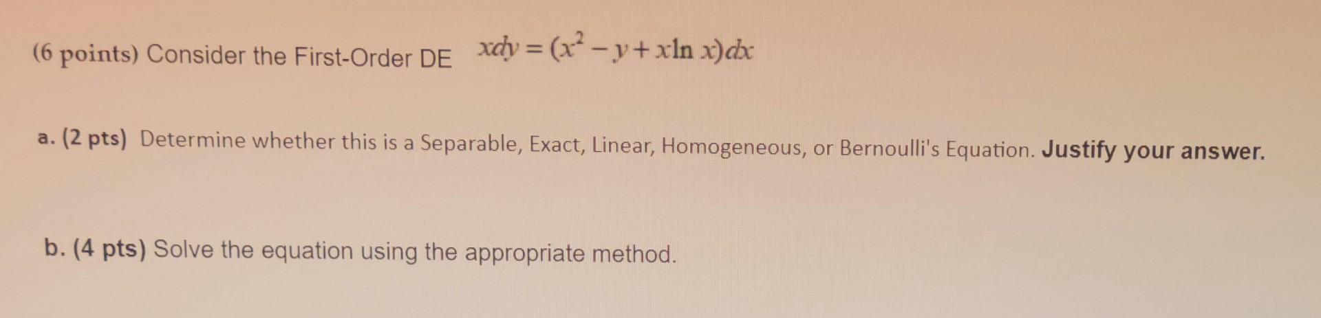 Solved (6 points) Consider the First-Order DE | Chegg.com