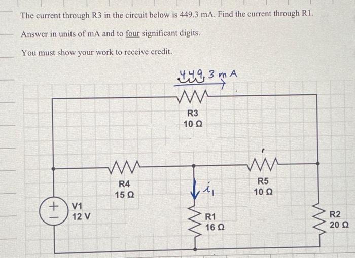 Solved The Current Through R3 In The Circuit Below Is 449 3