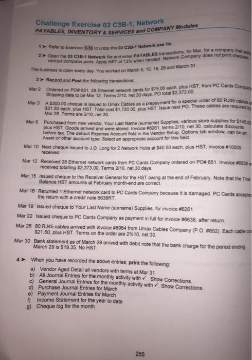 Solved Challenge Exercise 03 C3B-1, Network PAYABLES, | Chegg.com