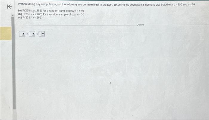 Solved K Without doing any computation, put the following in | Chegg.com