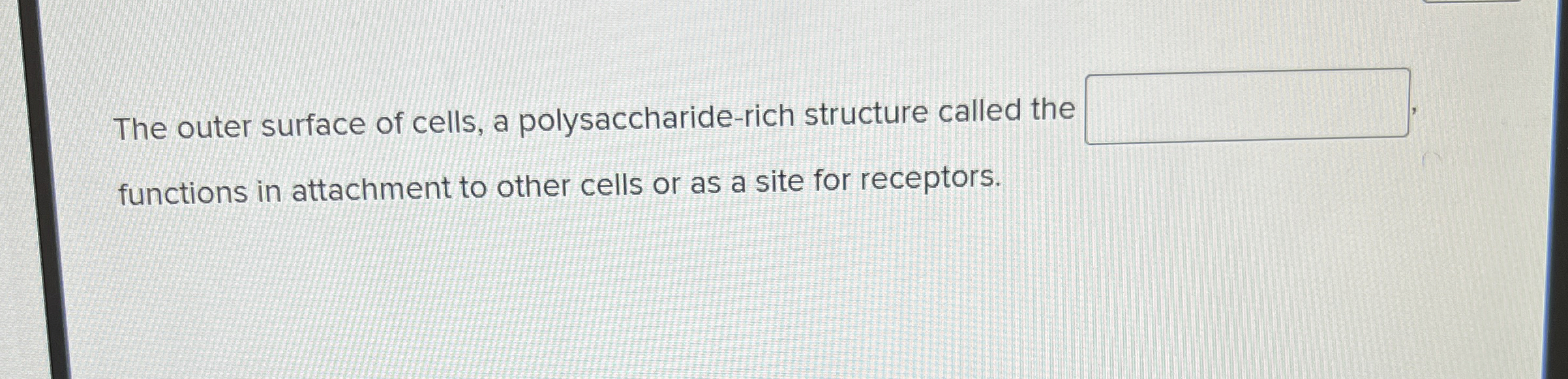 Solved The outer surface of cells, a polysaccharide-rich | Chegg.com