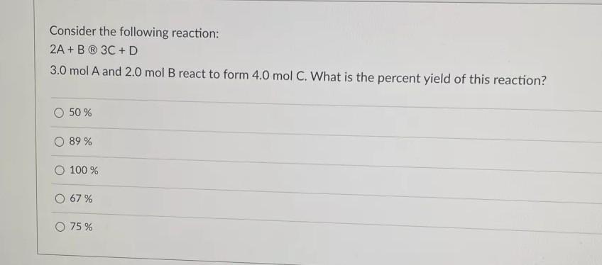 Solved Consider the following reaction: 2A + BⓇ 3C + D 3.0 | Chegg.com