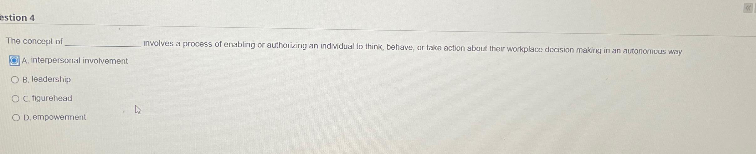 Solved estion 4The concept of involves a process of enabling | Chegg.com
