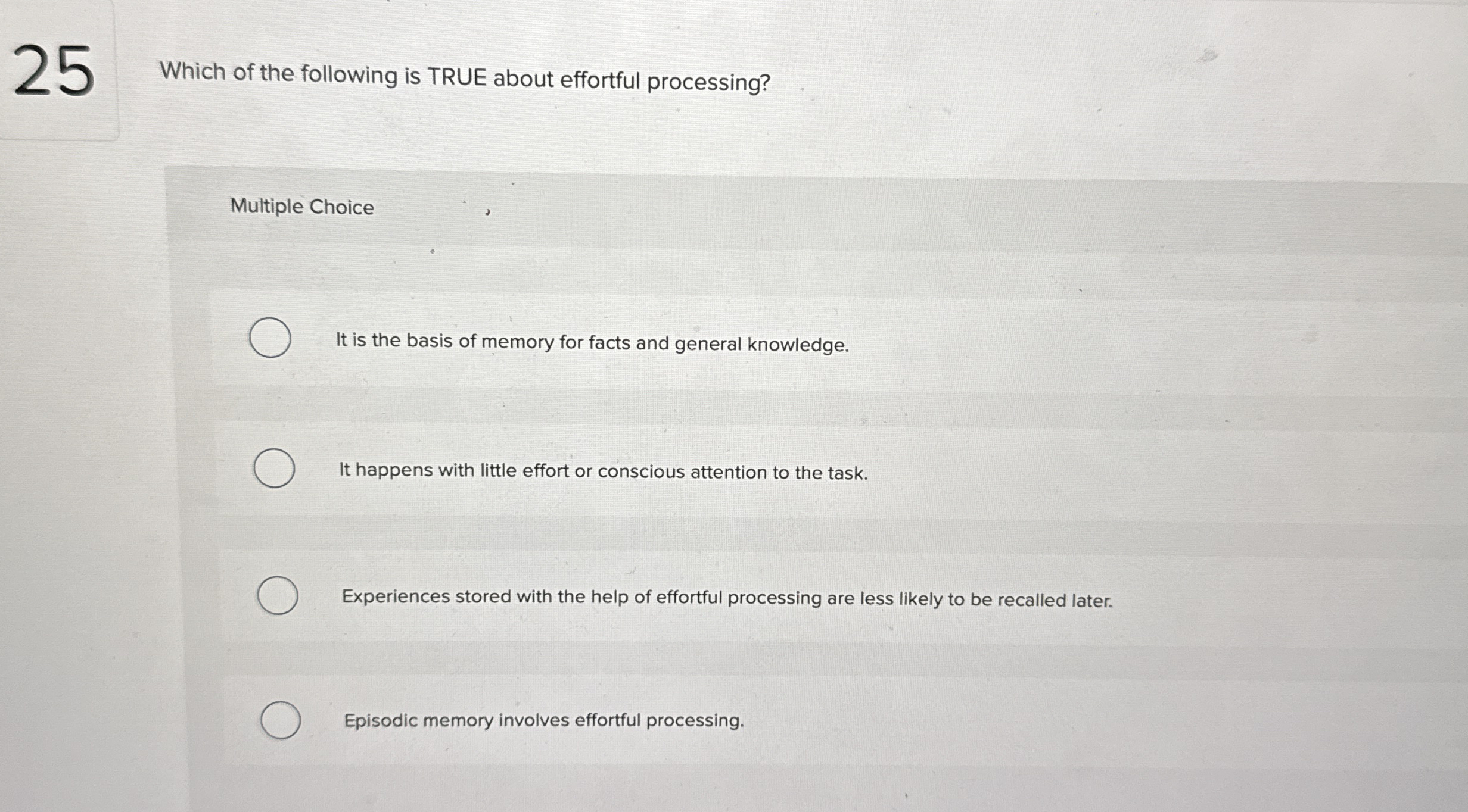 Solved 25Which of the following is TRUE about effortful | Chegg.com