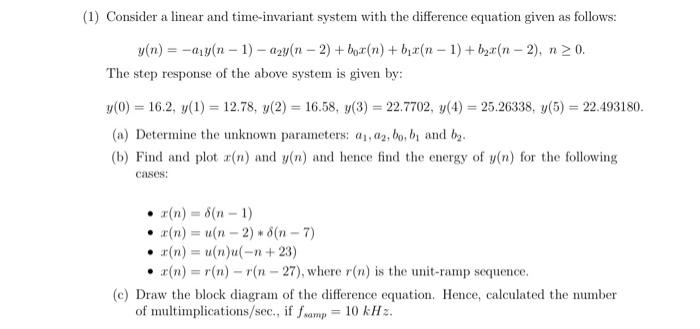 Solved 1) Consider a linear and time-invariant system with | Chegg.com