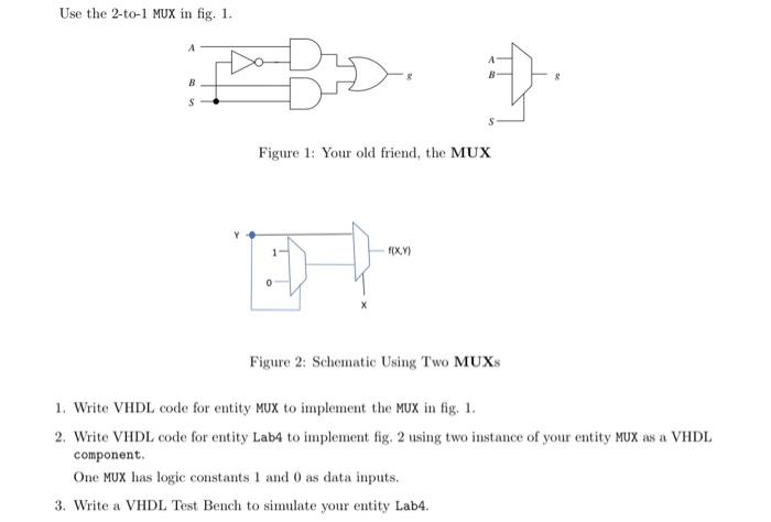 Solved Use the 2-to-1 MUX in fig. 1. A A B BD 다. S Figure 1: | Chegg.com