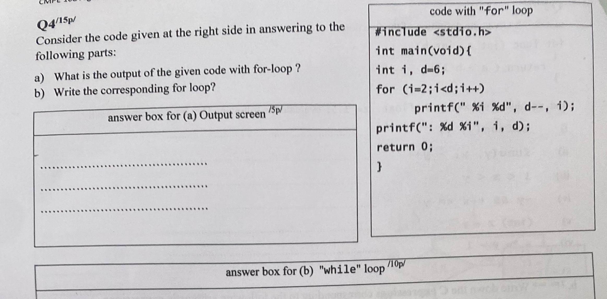 Solved Q4 ﻿Consider the code given at the right side in | Chegg.com