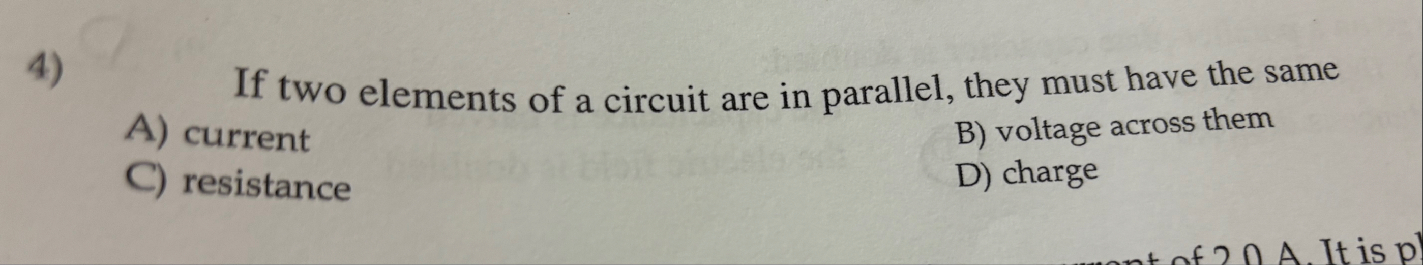 Solved If two elements of a circuit are in parallel, they | Chegg.com