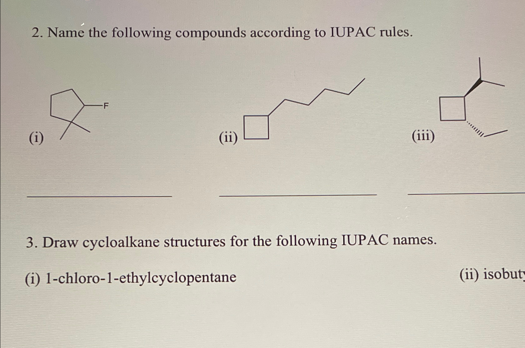 Name the following compounds according to IUPAC | Chegg.com