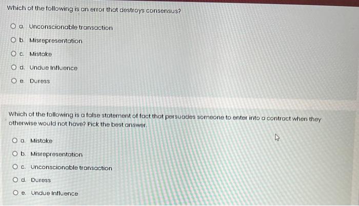 Solved Which of the following is an example of duress? O a. | Chegg.com