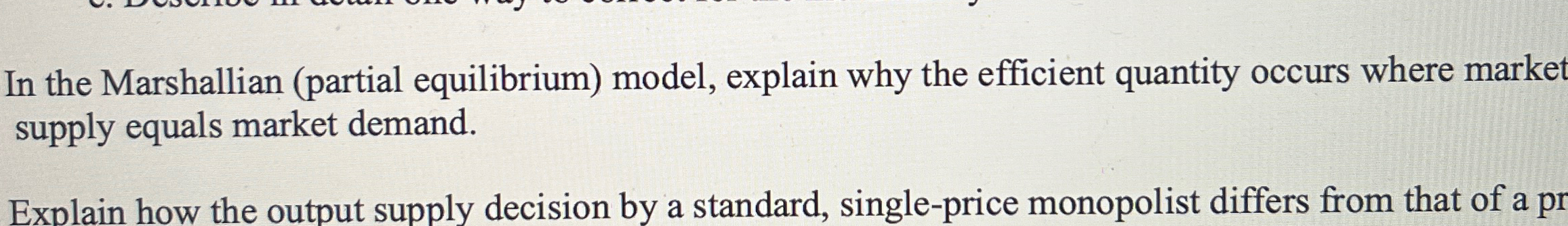 Solved In the Marshallian (partial equilibrium) ﻿model, | Chegg.com