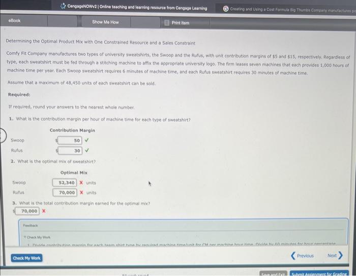 Solved Determining The Optimal Product Mix With One