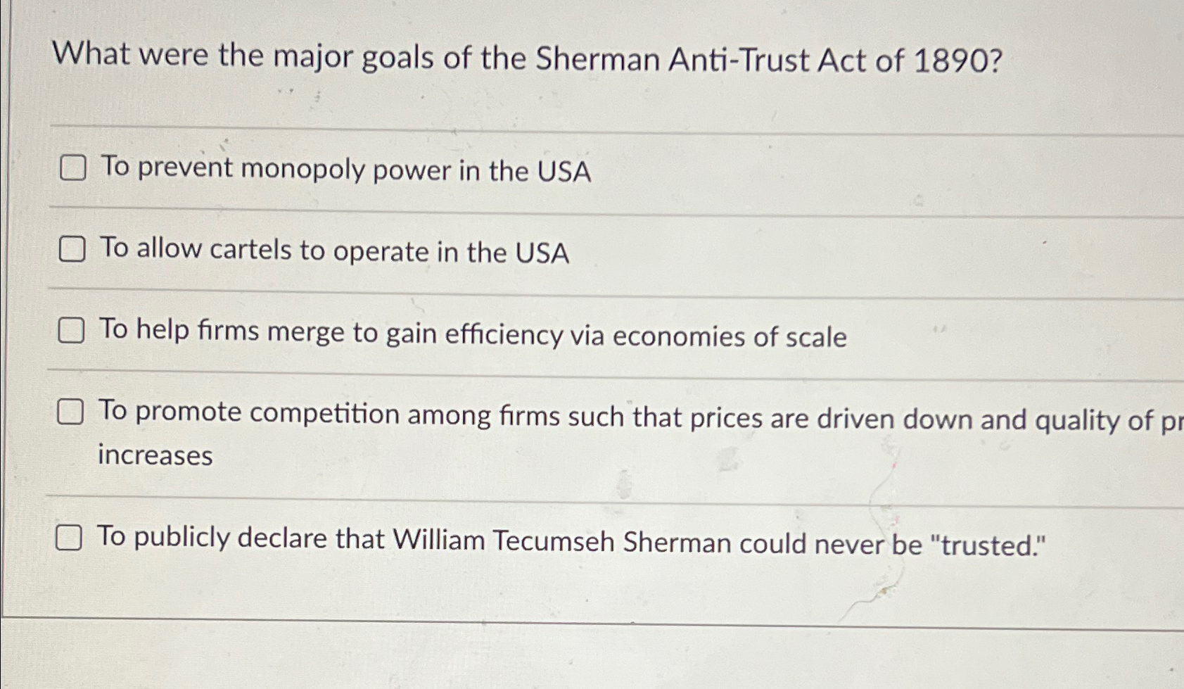 Solved What were the major goals of the Sherman Anti-Trust | Chegg.com