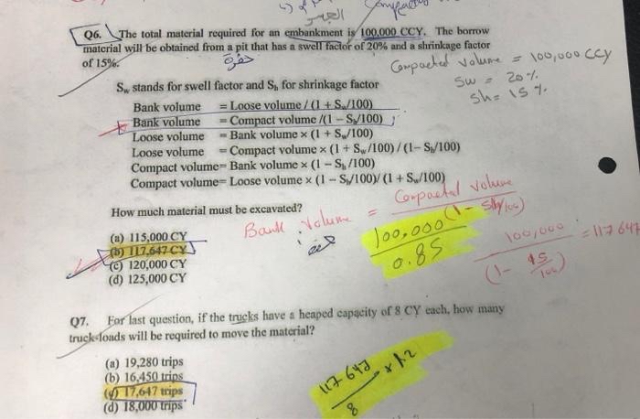 Solved Q6. ﻿The total material required for an embankment is | Chegg.com