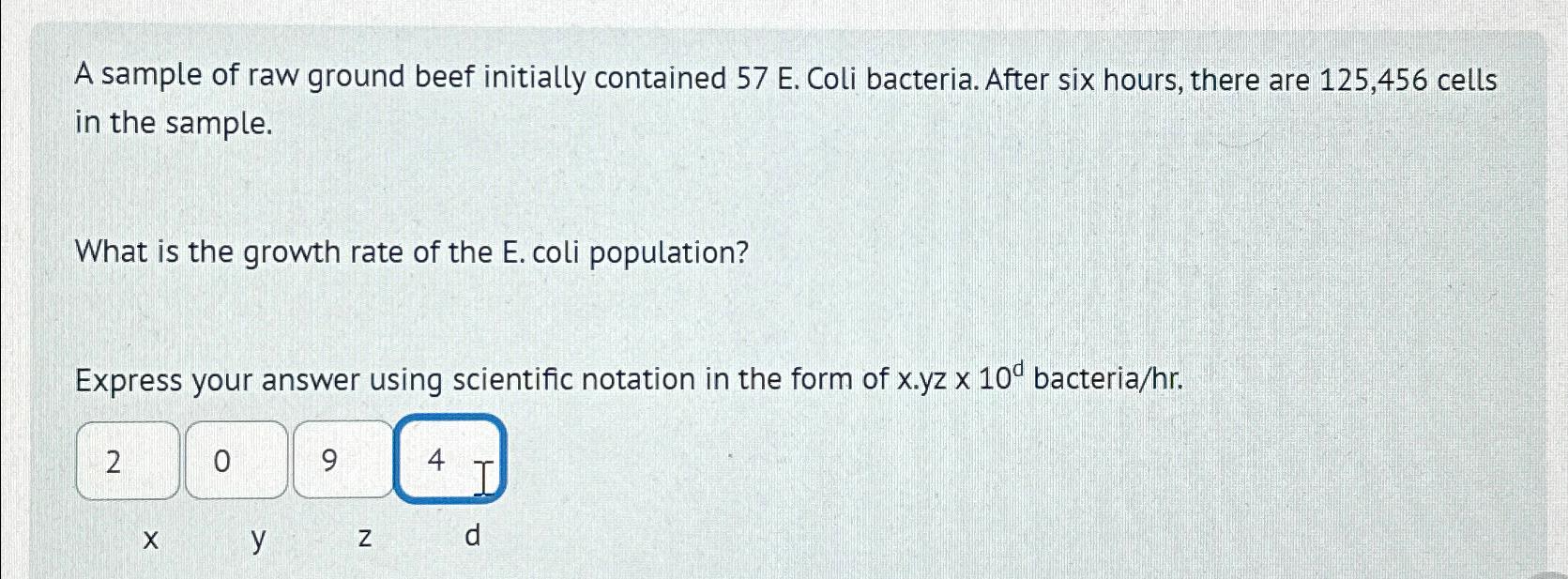 Solved A sample of raw ground beef initially contained 57E. | Chegg.com