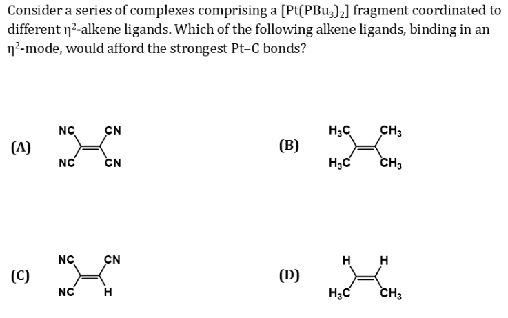 Solved Consider a series of complexes comprising a Pt(PBu3)2 | Chegg.com