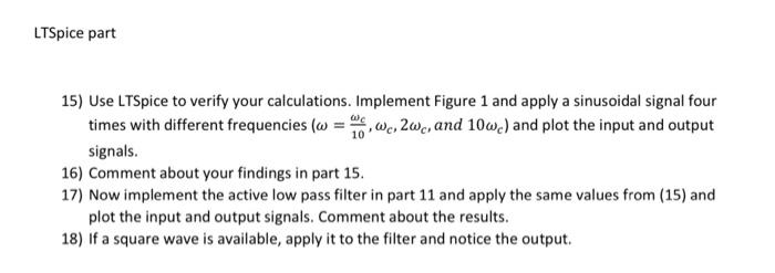 Solved LTSpice part 15) Use LTSpice to verify your | Chegg.com