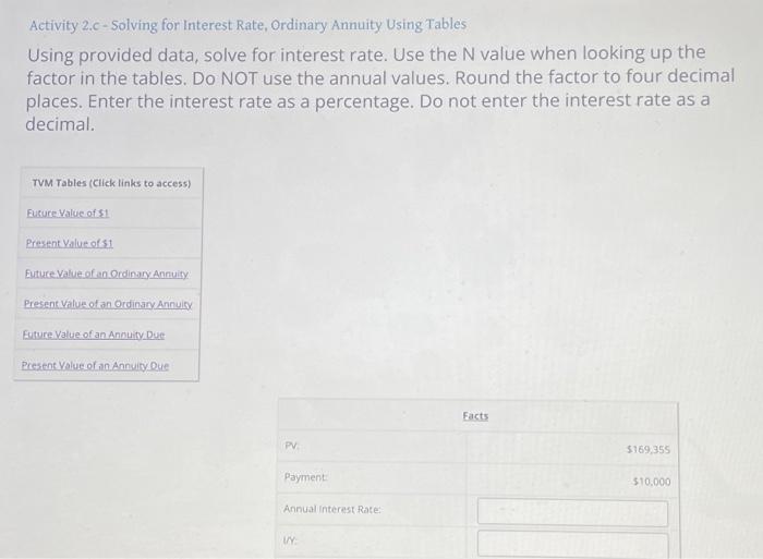 Solved Activity 2.c-Solving for Interest Rate, Ordinary | Chegg.com