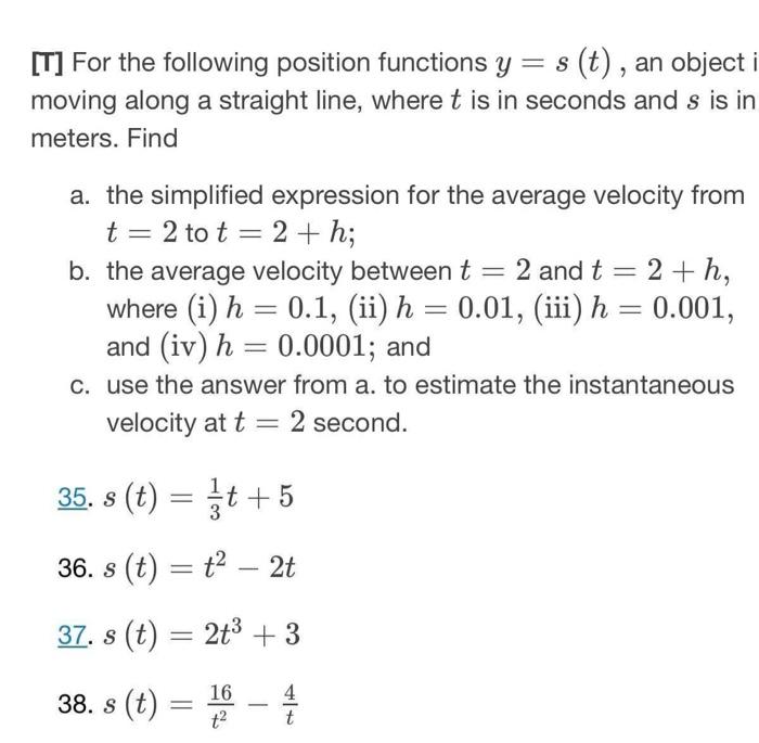 Solved [t] For The Following Position Functions Y S T An