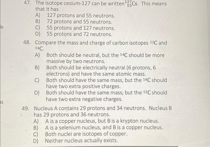 Solved e S 127 47. The isotope cesium-127 can be written | Chegg.com