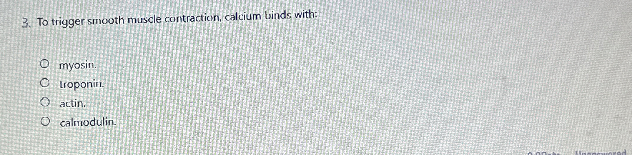 Solved To trigger smooth muscle contraction, calcium binds | Chegg.com