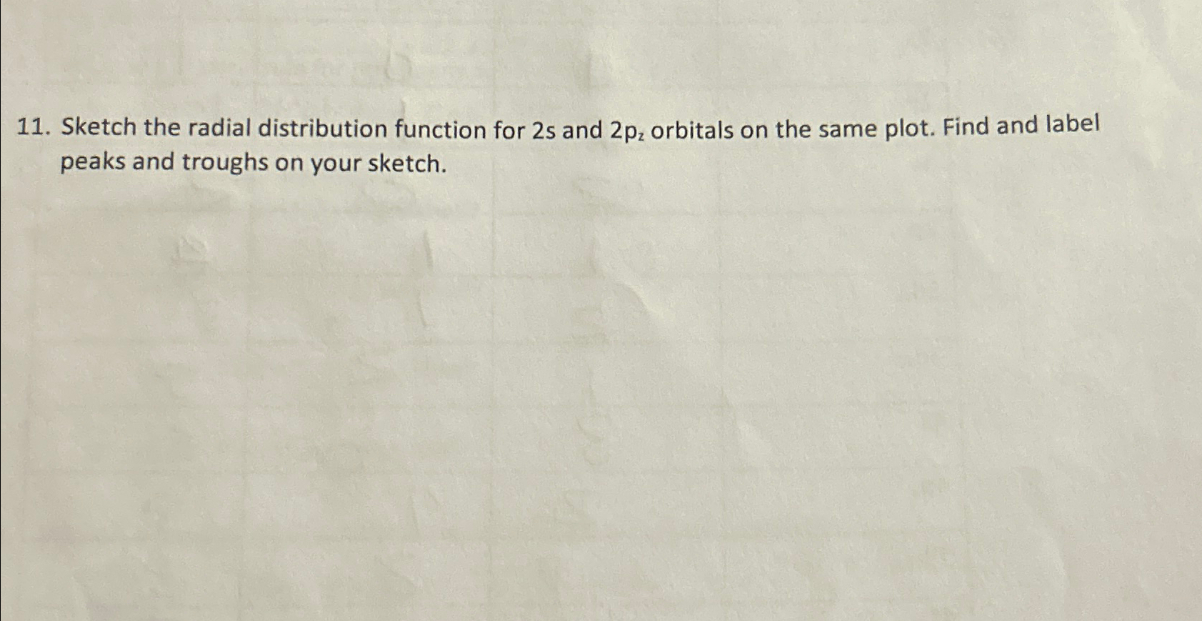 Solved Sketch the radial distribution function for 2s ﻿and | Chegg.com