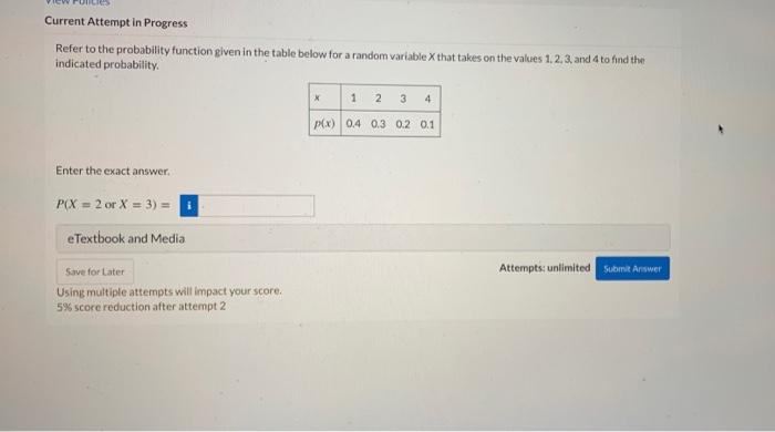 Solved Current Attempt in Progress Refer to the probability | Chegg.com