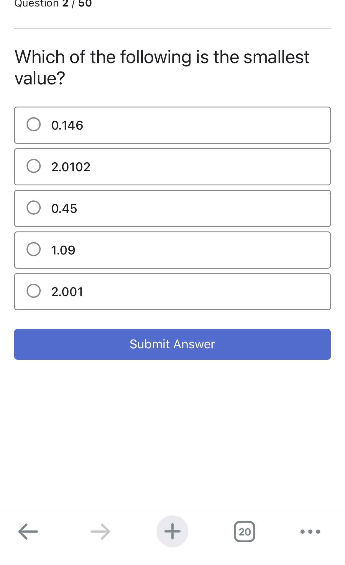 Solved Which of the following is the smallest | Chegg.com