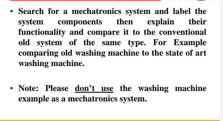 Solved . Search for a mechatronics system and label the | Chegg.com