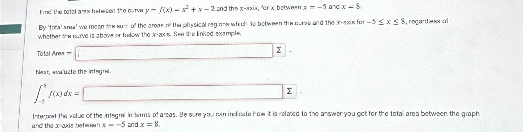 Solved Find the total area between the curve y=f(x)=x2+x-2 | Chegg.com