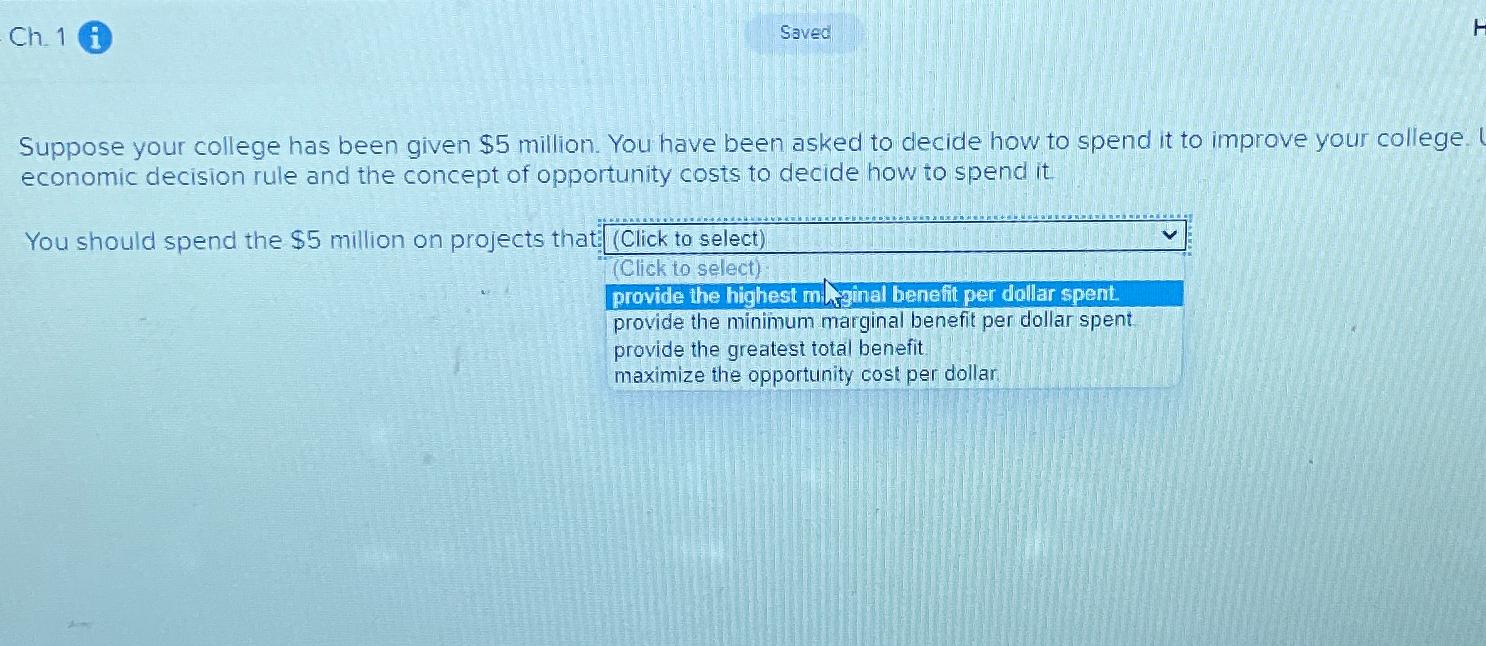 Solved Ch. 1SavedSuppose your college has been given $5 | Chegg.com