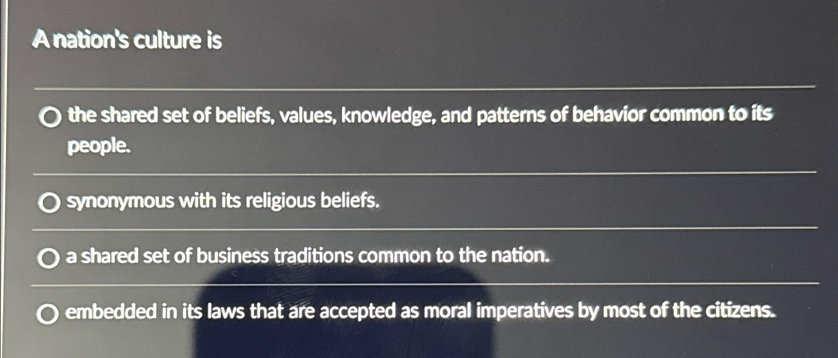 Solved Anation's culture isthe shared set of beliefs, | Chegg.com