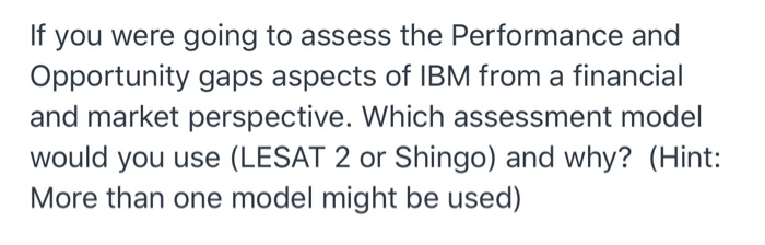 Solved If you were going to assess the Performance and | Chegg.com