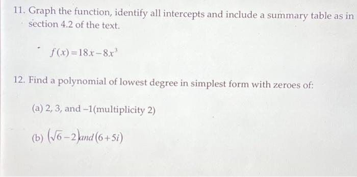 Solved 11. Graph the function, identify all intercepts and | Chegg.com