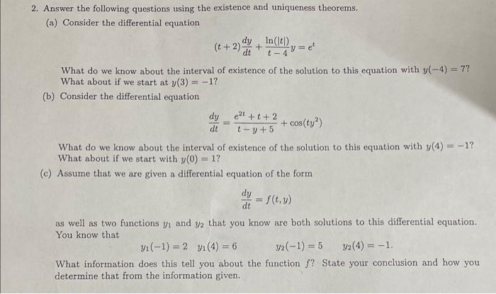 Solved 2. Answer the following questions using the existence | Chegg.com