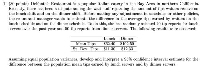 Solved 1. (30 points) Delfonte's Restaurant is a popular | Chegg.com