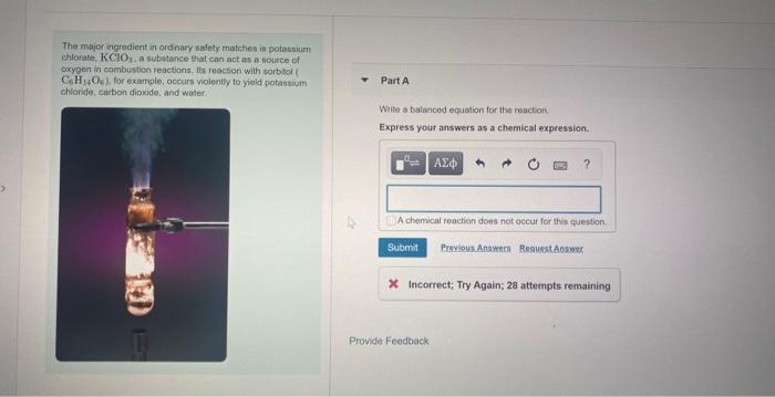 Solved The major ingredient in ordinary safety matches is | Chegg.com