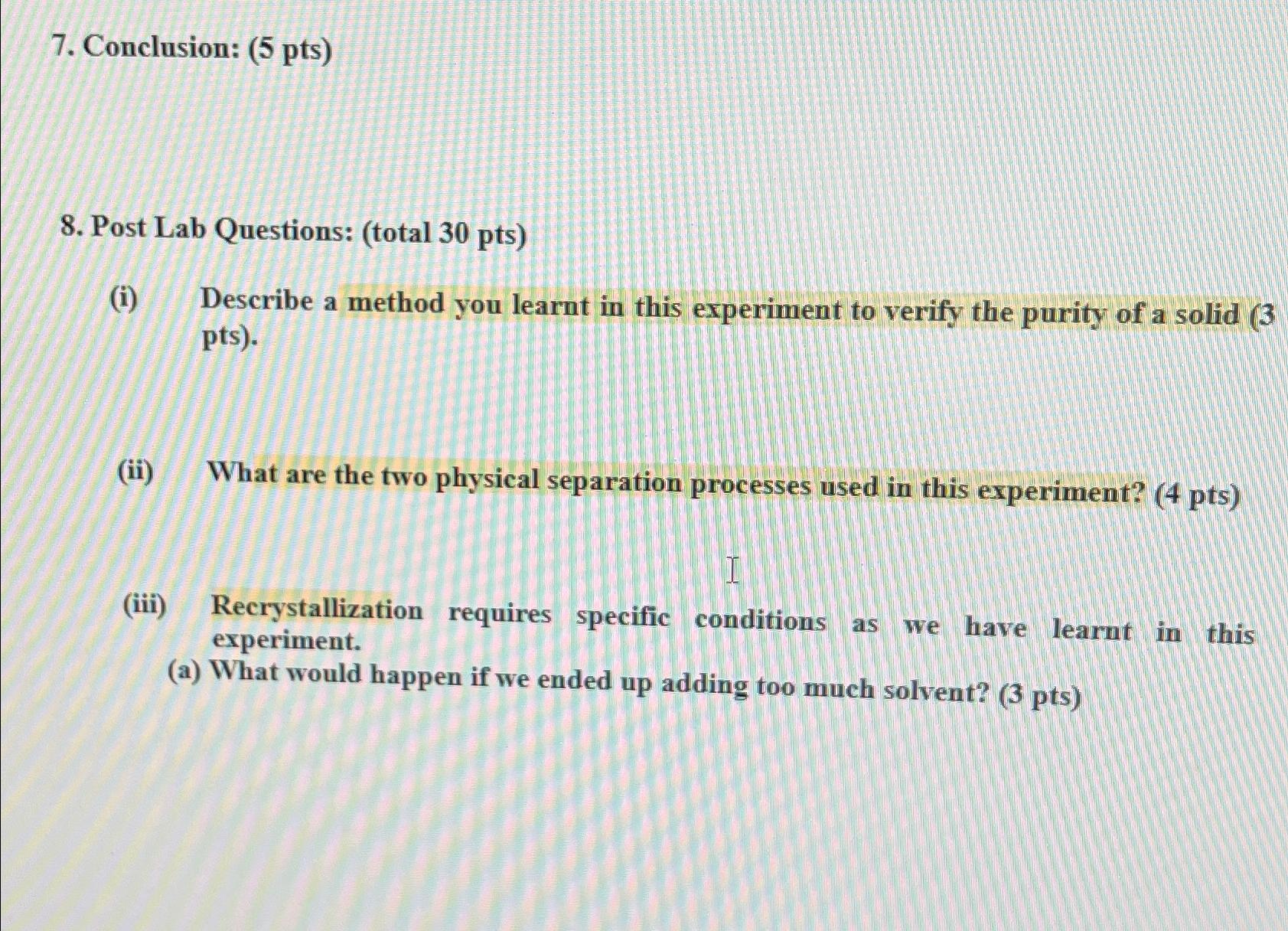 Solved Conclusion: (5pts)\\nPost Lab Questions:)\\n(i) | Chegg.com