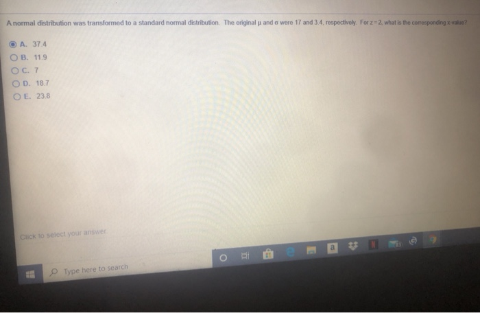 Solved A normal distribution was transformed to a standard | Chegg.com