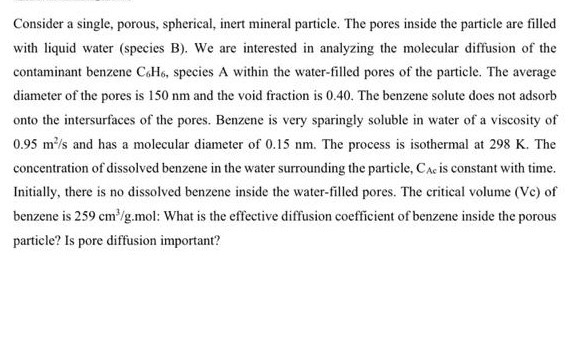 Solved Consider a single, porous, spherical, inert mineral | Chegg.com