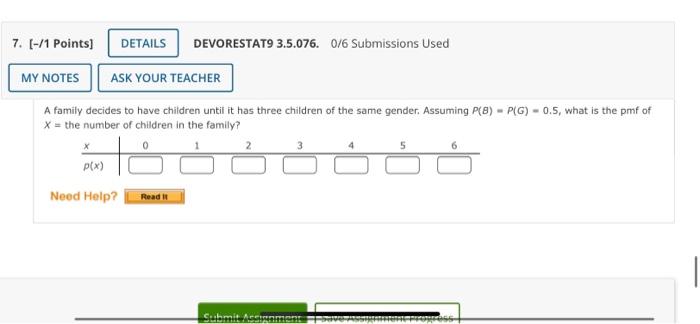 Solved 7. (-/1 Points) DETAILS DEVORESTAT9 3.5.076. 0/6 | Chegg.com