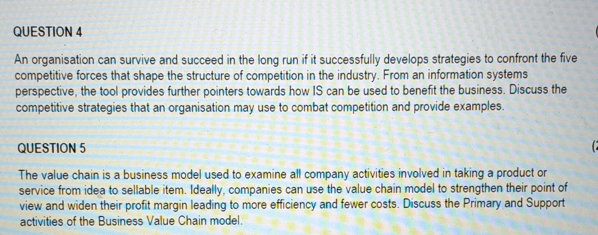 An organisation can survive and succeed in the long | Chegg.com