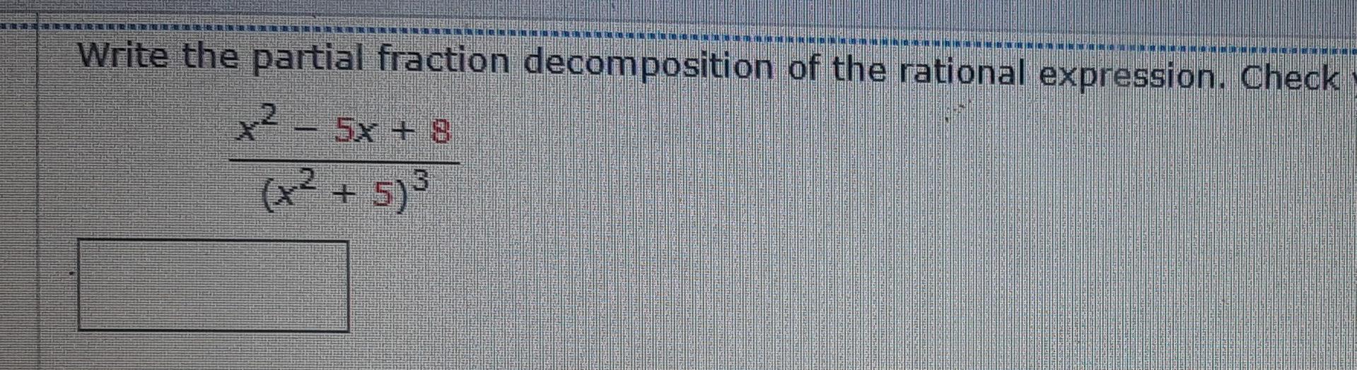 Solved FEMM D Write the partial fraction decomposition of | Chegg.com