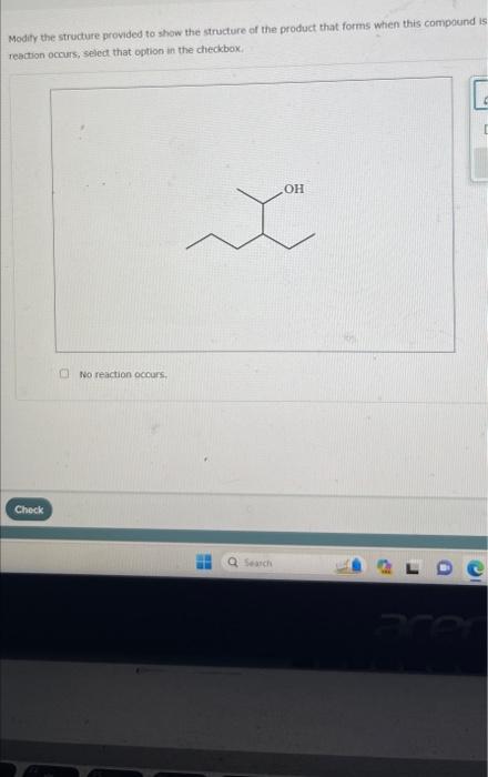 Modify the structure provided to show the structure | Chegg.com Modify the structure provided to show the structure | Chegg.com