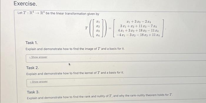 Solved Let T:R4→R4 be the linear transformation given by | Chegg.com