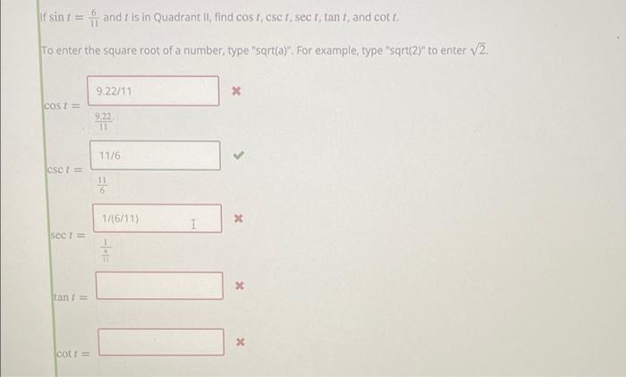 Solved if sint = i and 1 is in Quadrant II, find cost, csct, | Chegg.com